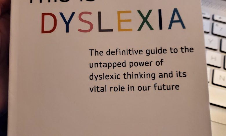 This is Dyslexia By Kate Griggs Review – What's Good To Do