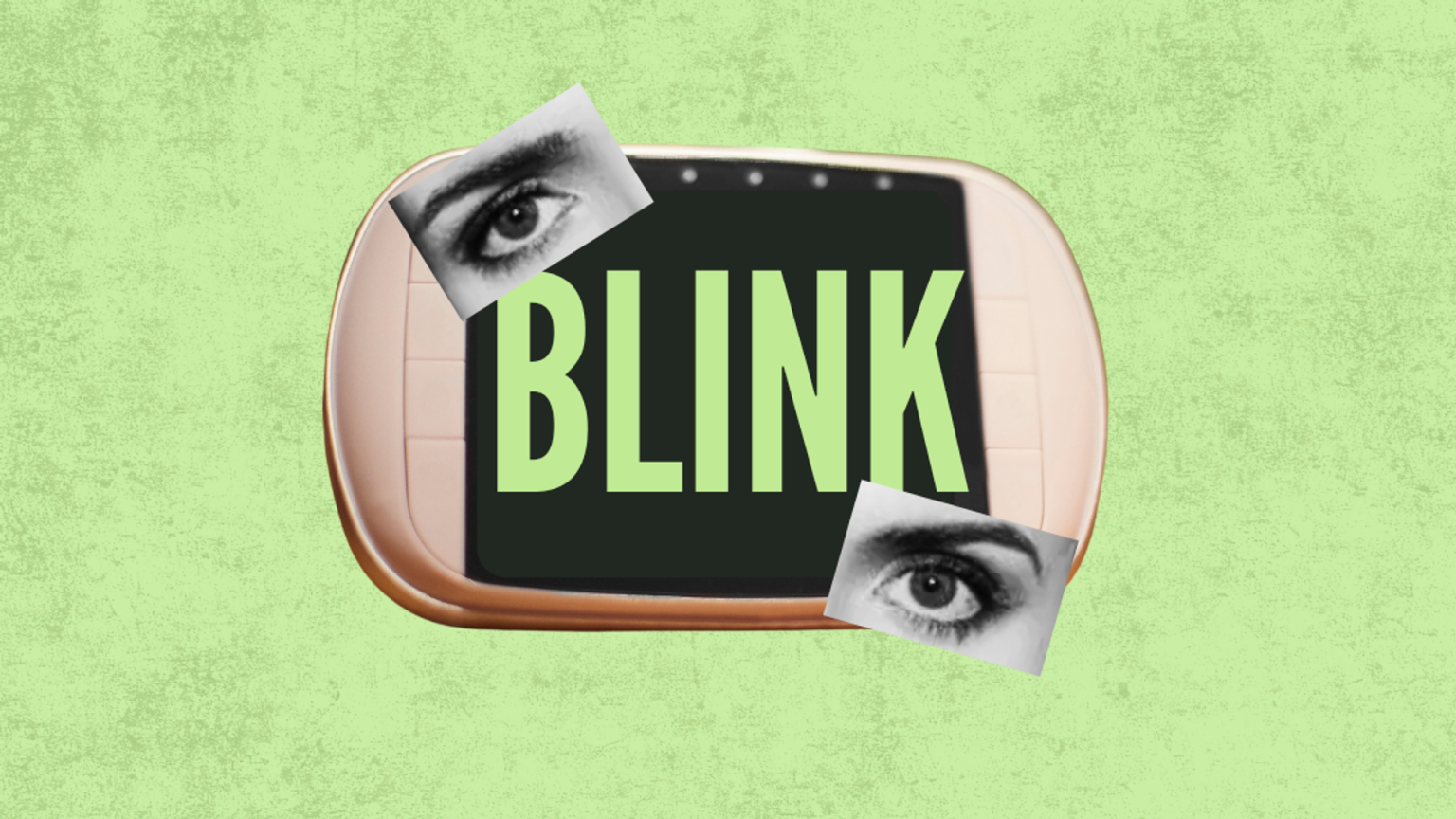King’s Head Theatre Announces The Bold Revival Of Blink – What's Good To Do